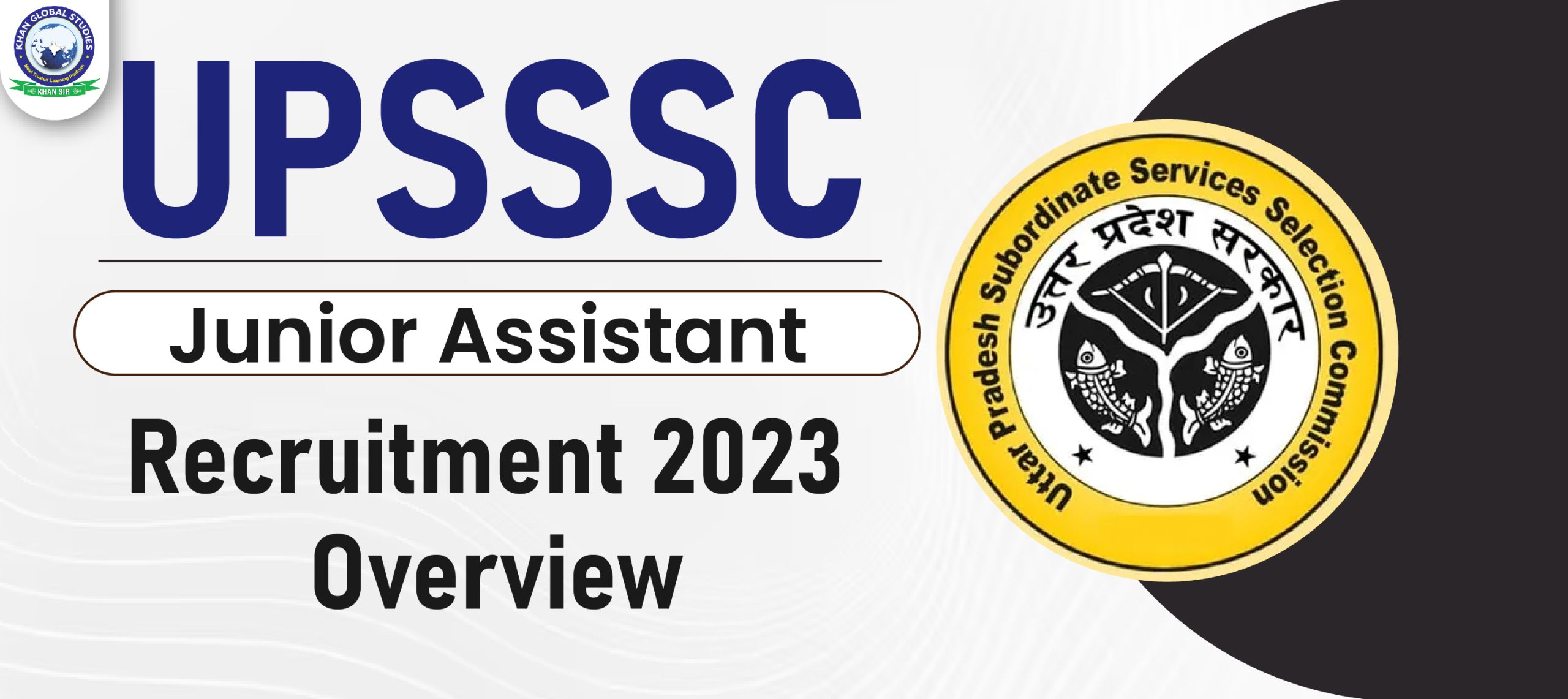 UPSSSC Junior Assistant Recruitment 2023 Complete Information