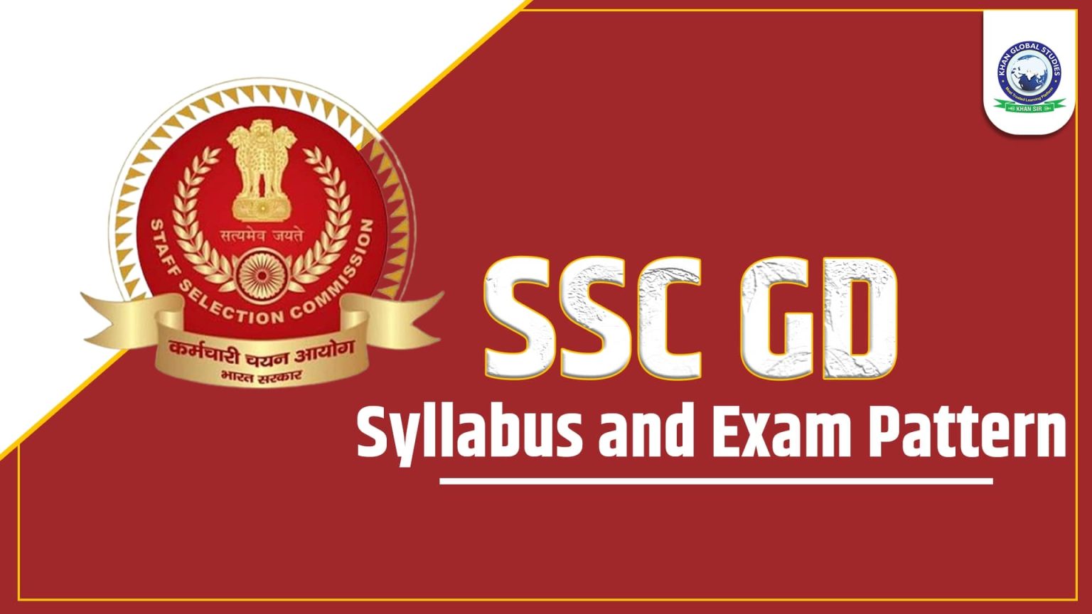 SSC GD Constable Syllabus and Exam Pattern 2024 - Khan Global Studies Blogs