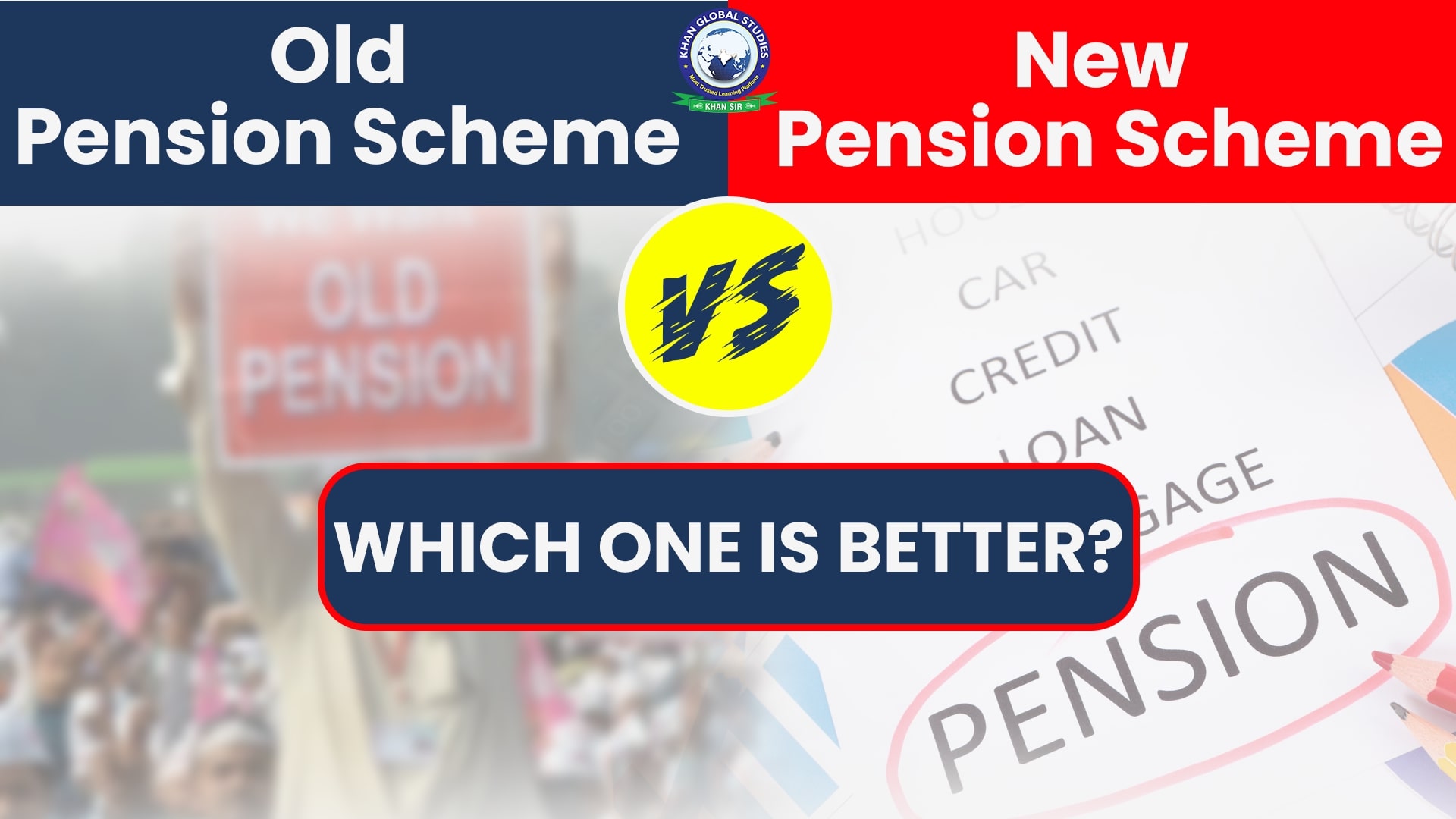 Old Pension Scheme Vs New Pension Scheme - Khan Global Studies Blogs Old Pension Scheme Vs New Pension Scheme - Khan Global Studies Blogs