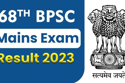 68th BPSC Topper List with Posts | BPSC 68th Result Out | Khan Global Studies Blogs
