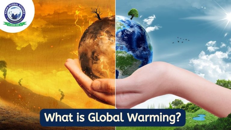 What are the Causes and Effects of Global Warming? | Khan Global ...