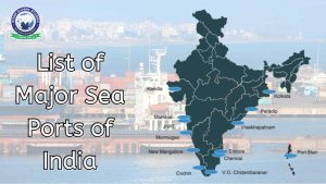 Complete List of Major Sea Ports of India | Khan Global Studies Blogs