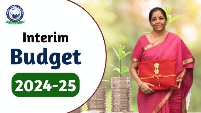 Interim Budget 2024-25 Highlights: Complete Details | KGS