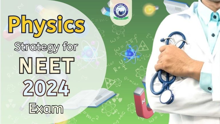 Physics Strategy for NEET 2024 Exam: Comprehensive Guide | Khan Global ...
