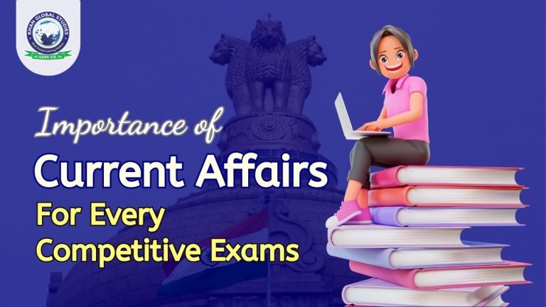 Importance of Current Affairs for UPSC and State PSC Exams | Khan ...