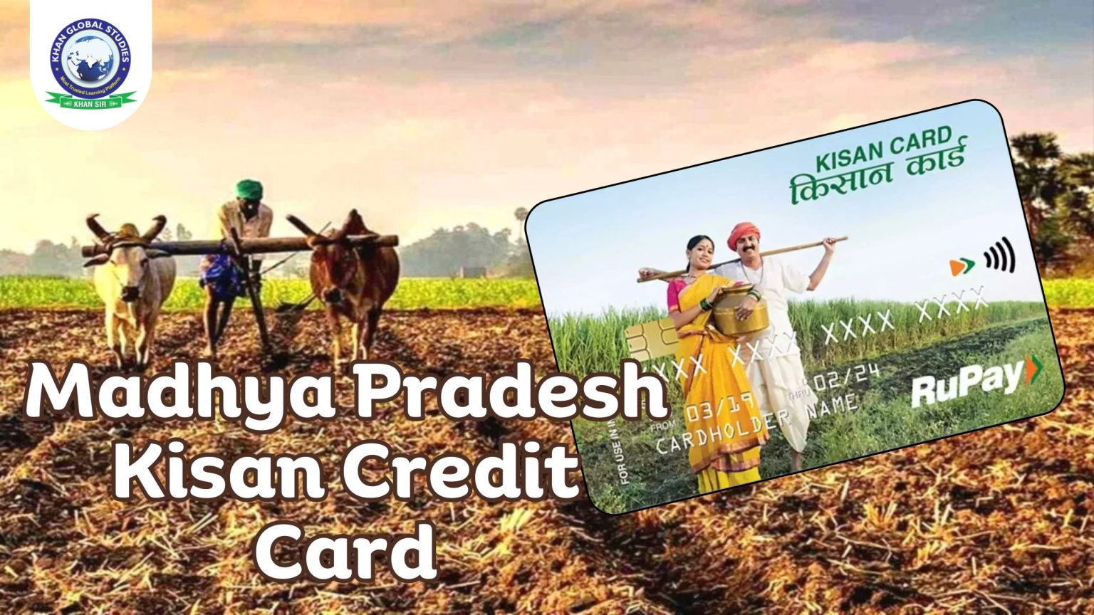 Madhya Pradesh Kisan Credit Card Scheme: Complete Overview | Khan ...