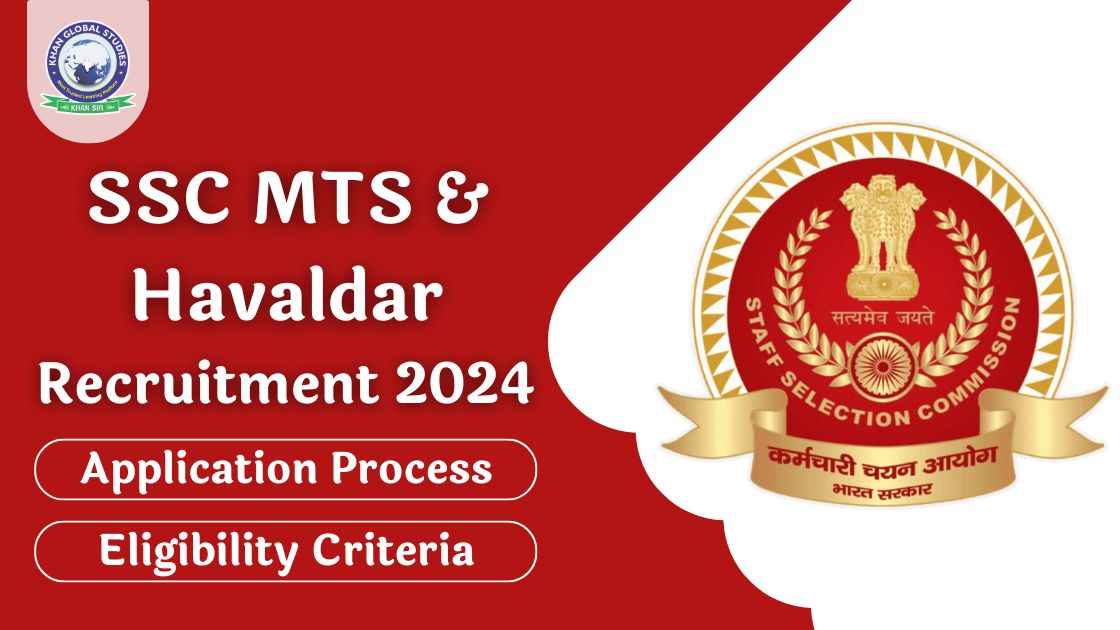 SSC MTS Recruitment 2024: Notification Out for 8326 Posts | Khan Global ...