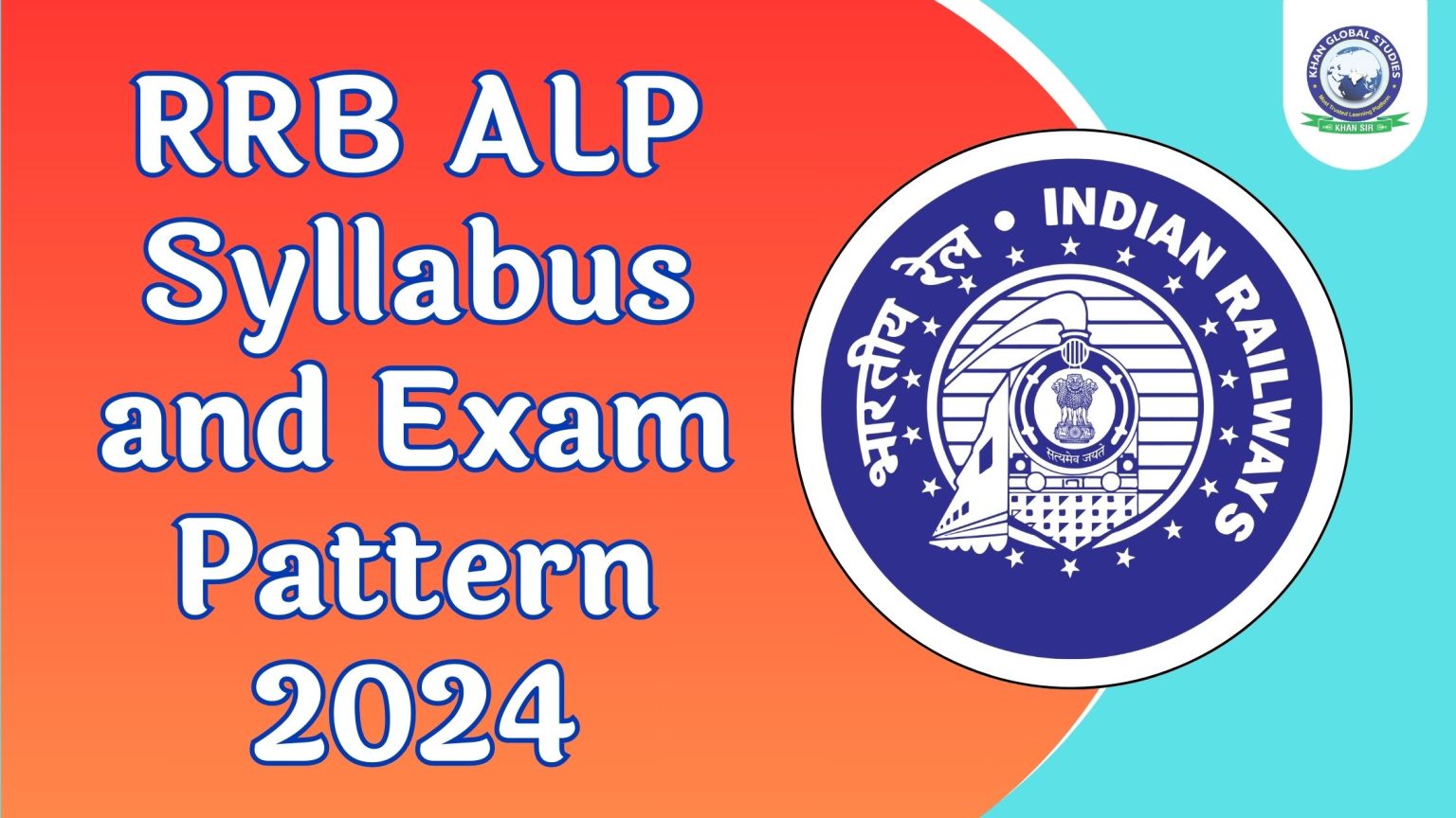 RRB ALP Syllabus and Exam Pattern for CBT1 and CBT 2 | Khan Global ...
