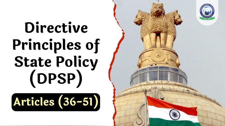राज्य नीति के निर्देशक सिद्धांत (DPSP) अनुच्छेद (36-51) | Khan Global ...