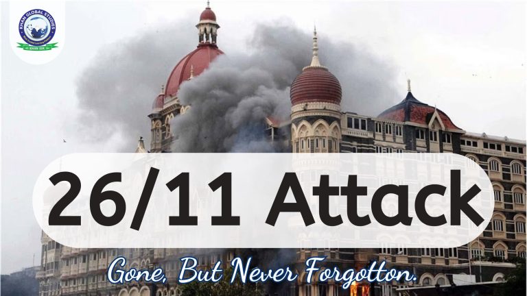26/11 Attack: History, Events and Impact | Khan Global Studies Blogs