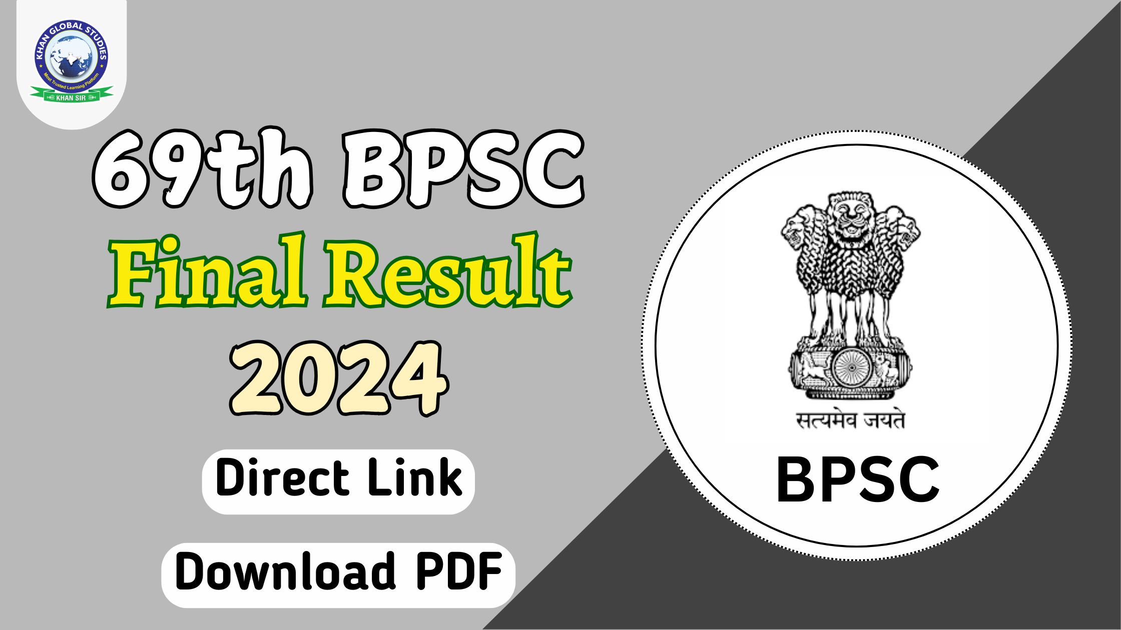 BPSC 69th Final Result 2024 Declared: Download PDF | Khan Global Studies Blogs
