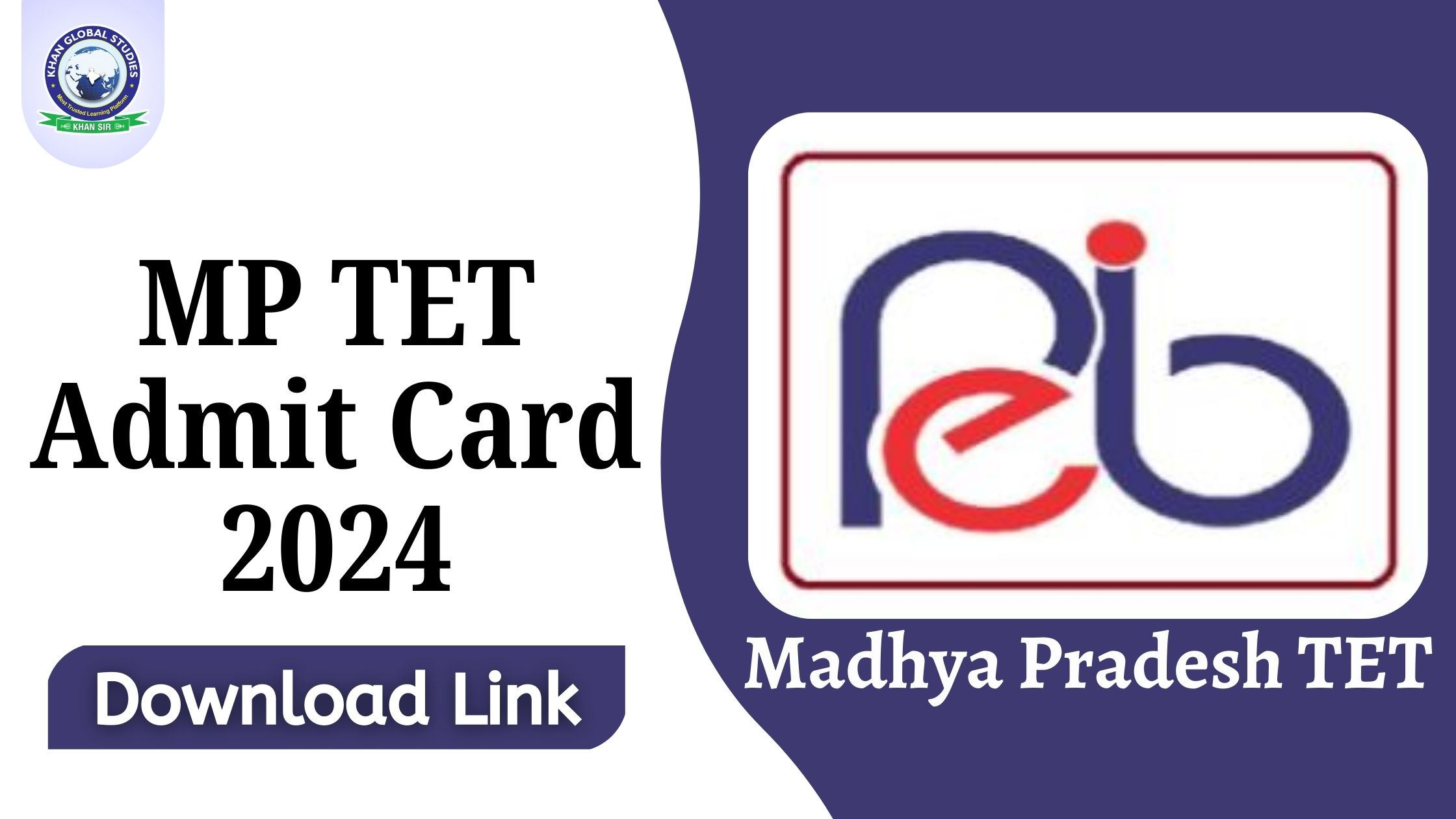 MP TET Admit Card 2024 Released: Direct Link to Download | Khan Global ...