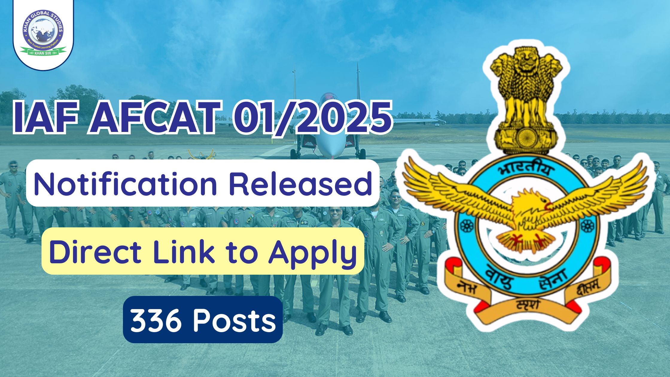 IAF AFCAT 01/2025 Recruitment: Download Notification PDF | Khan Global ...
