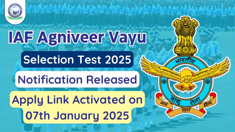 Indian AirForce Agniveer Vayu 2025 Apply @agnipathvayu.cdac.in | Khan Global Studies Blogs