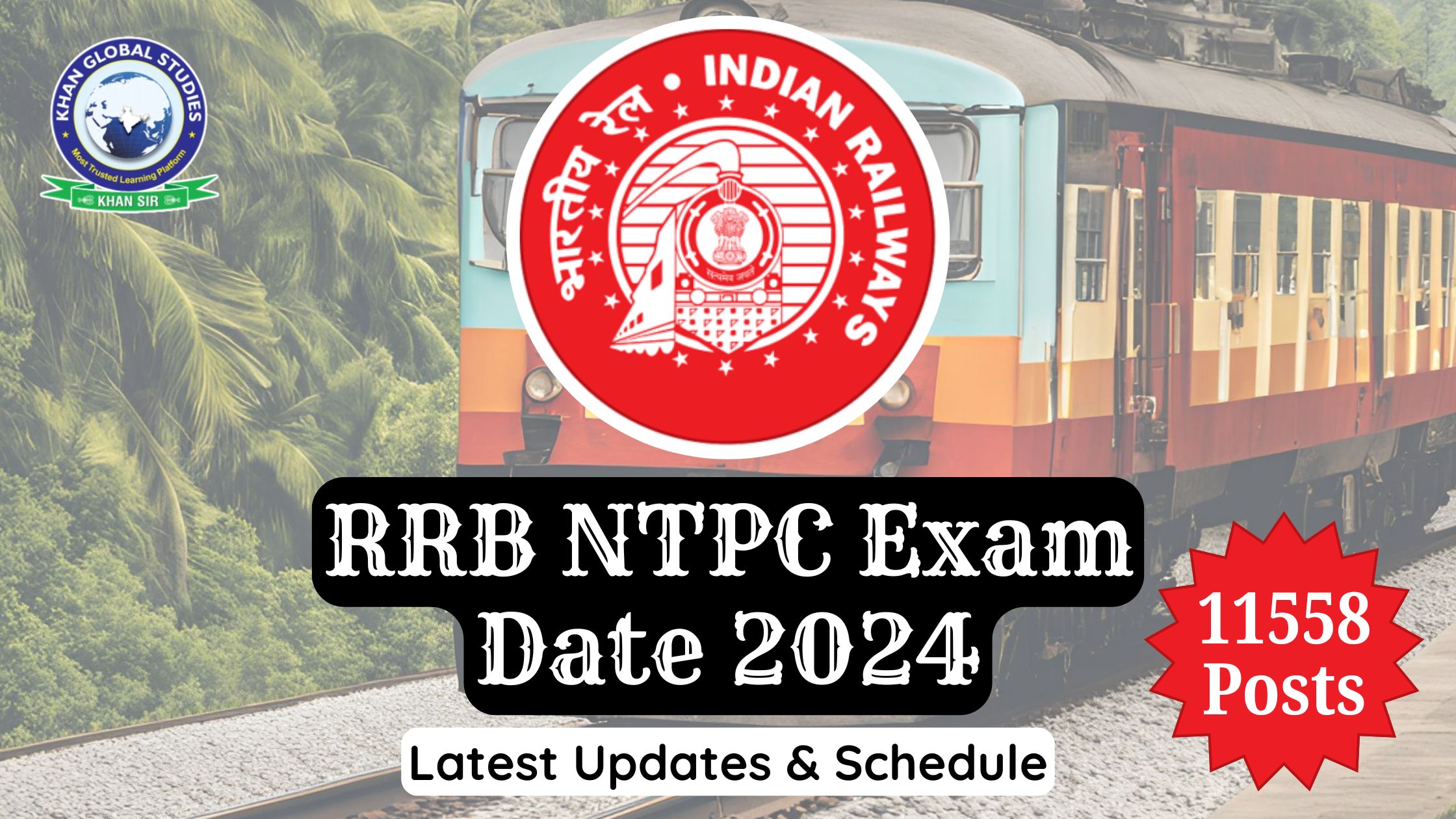 RRB NTPC Exam Dates 2024 - Live Updates
