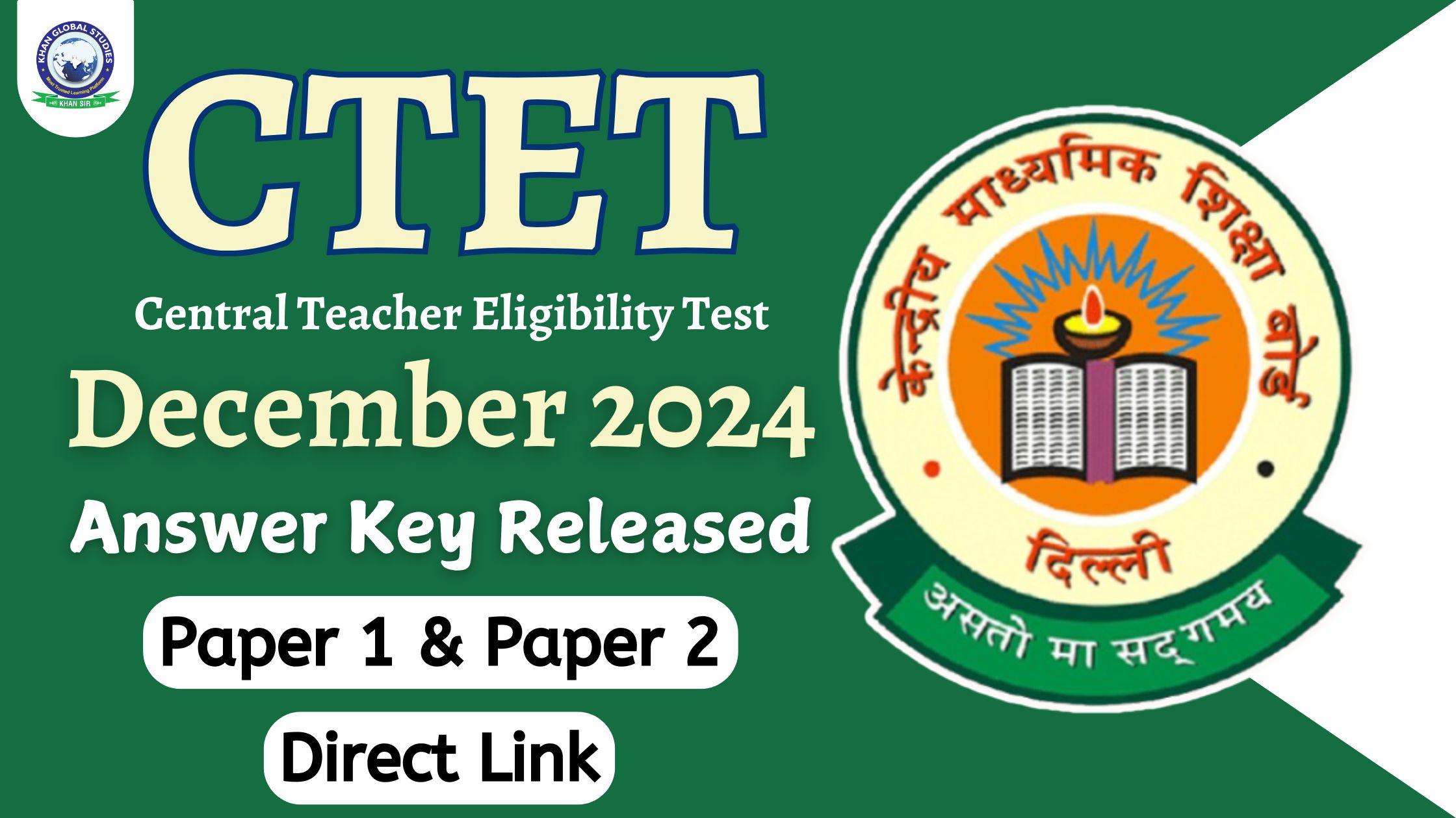 CTET December 2024 Answer Key Released @ctet.nic.in | Khan Global Studies Blogs