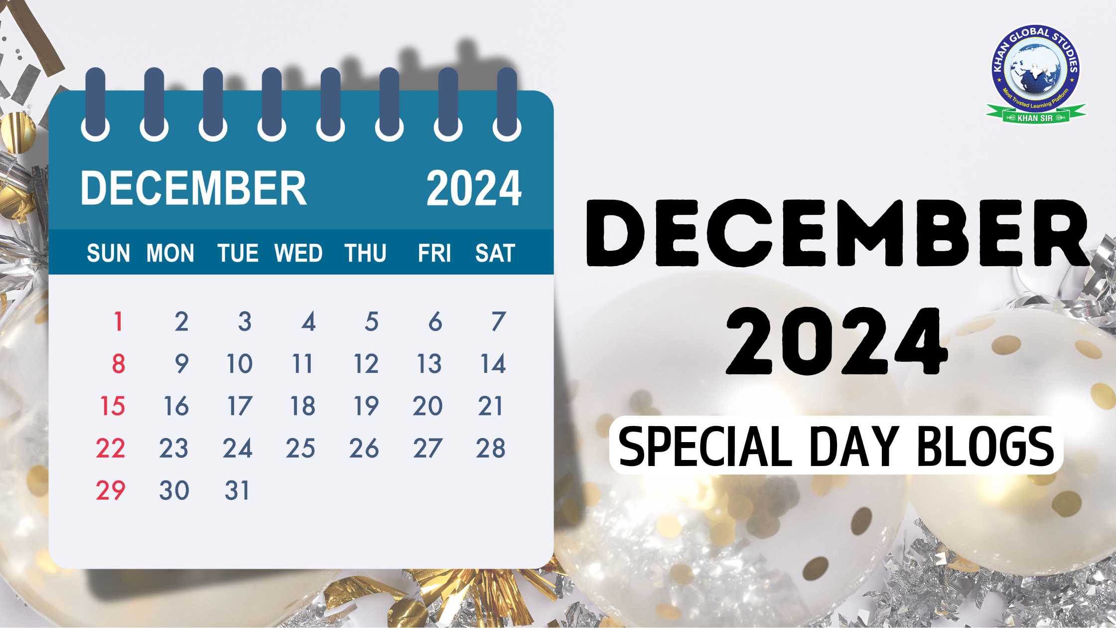 December 2024 Special Days Khan Global Studies Blogs