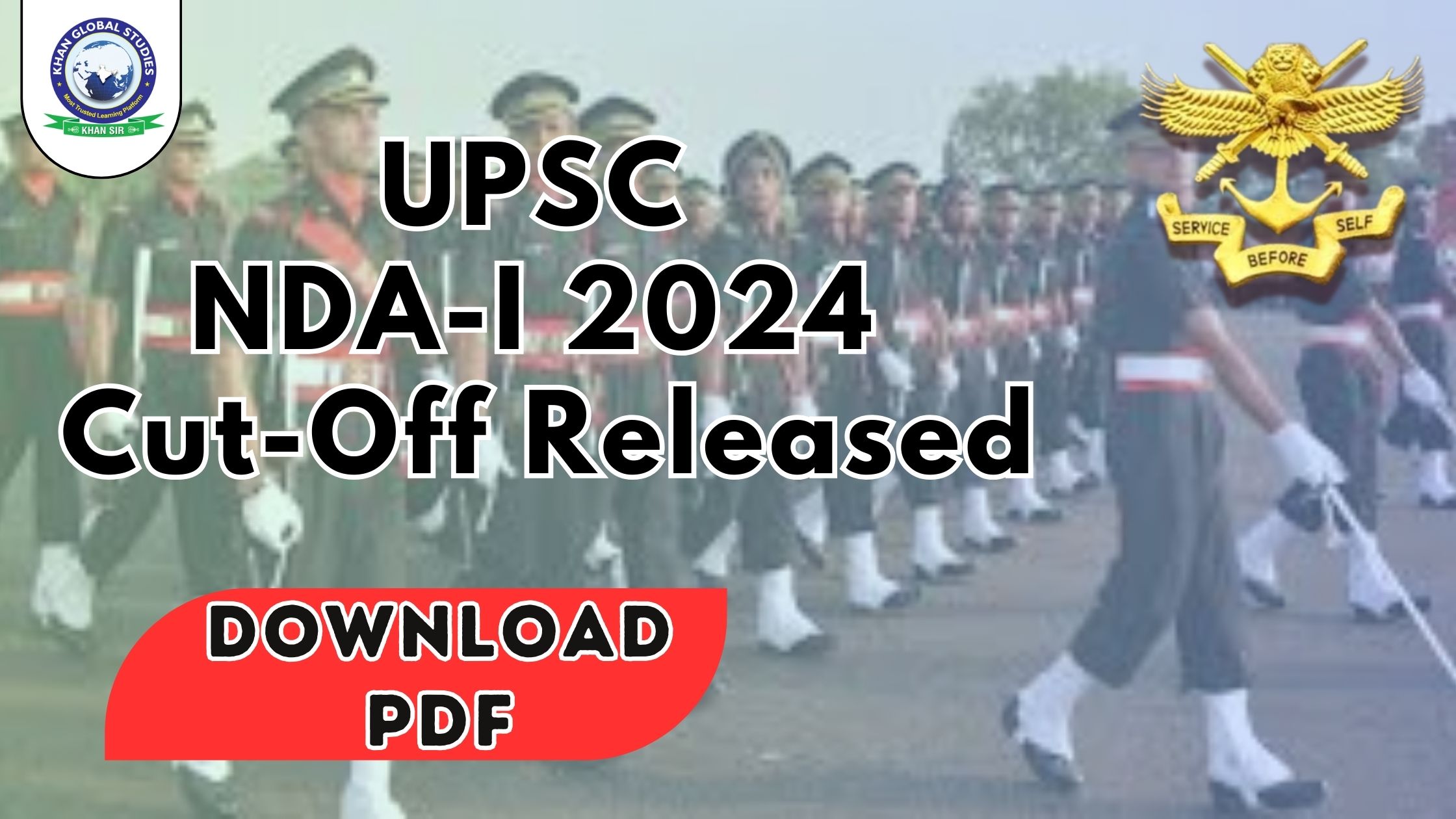 UPSC NDA-I 2024 Cut-Off Released: Download PDF Now | Khan Global ...