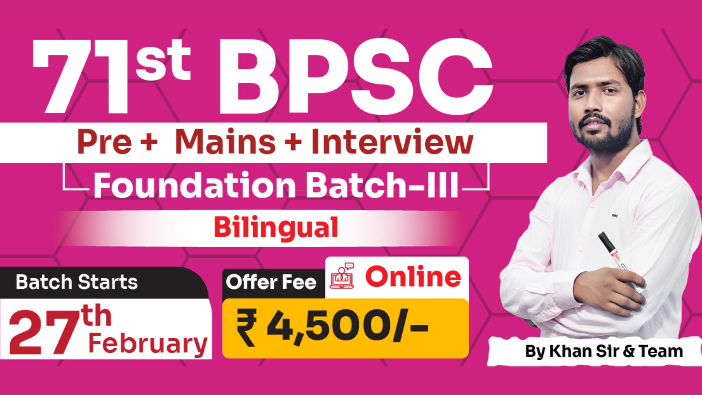 Join Online 71st BPSC (PT+Mains+Interview) Batch-III-Bilingual | Khan Global Studies Blogs