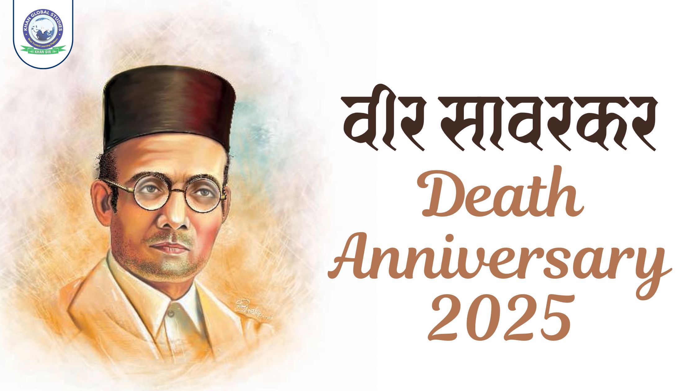 Veer Savarkar Death Anniversary: A Great Freedom Fighter | Khan Global ...