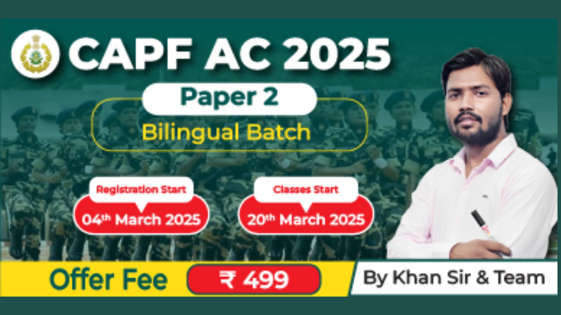 Join Onlne UPSC CAPF AC Paper II Batch 2025 (Bilingual) - Khan Global ...