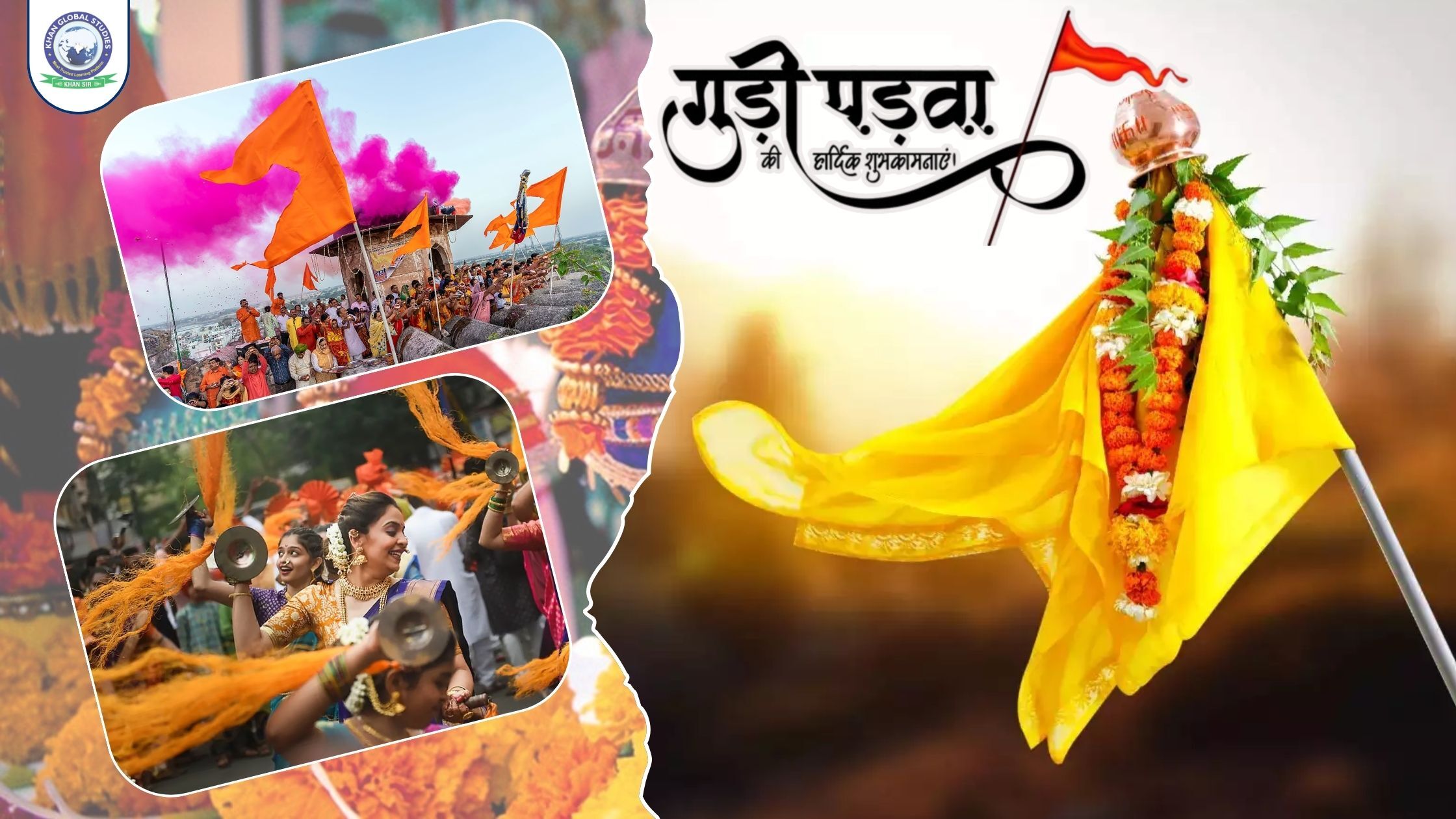 Gudi Padwa 2025: Religious and Historical Significance | Khan Global ...