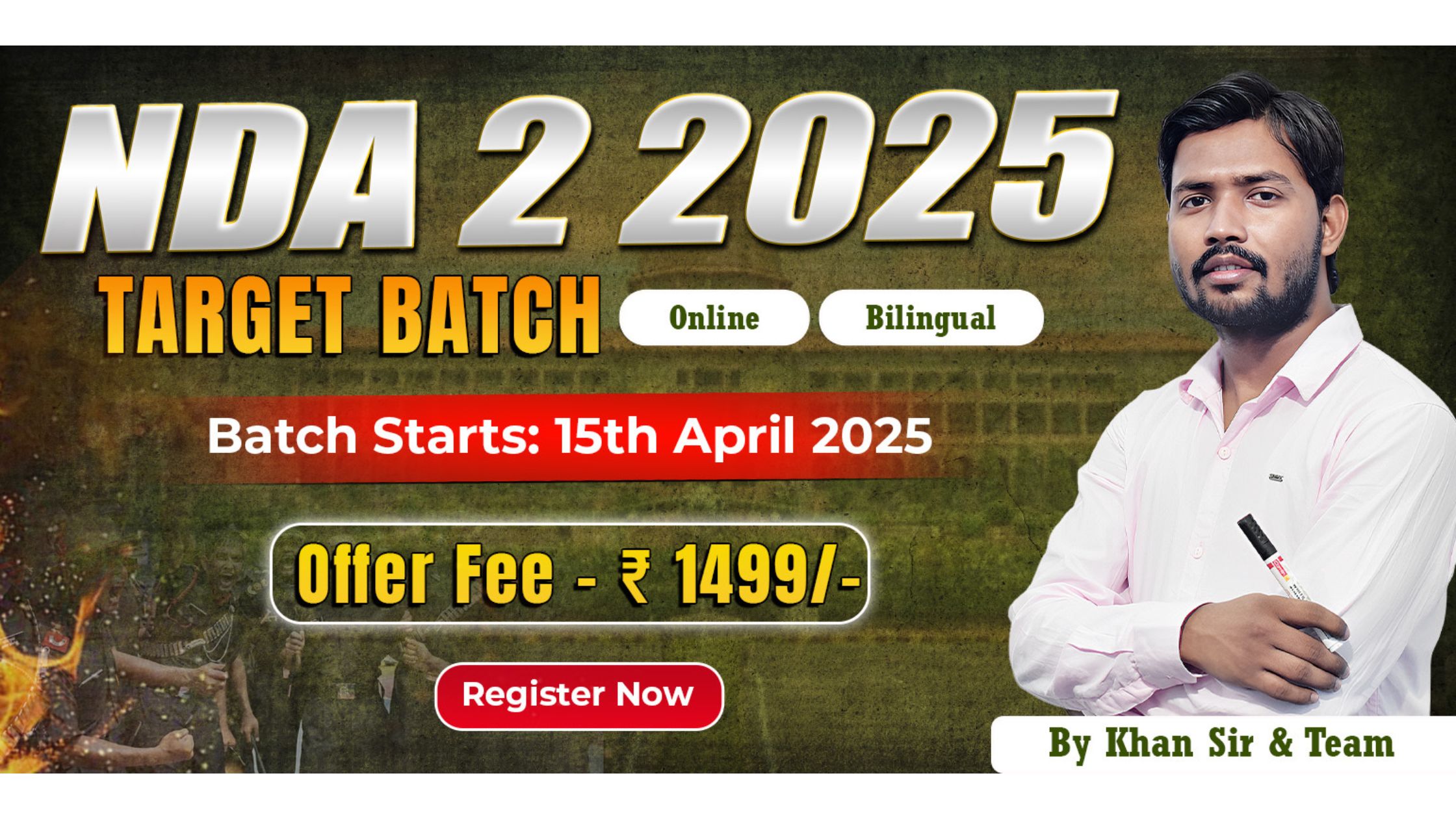 Join Online NDA 02 2025 Target Batch Bilingual | Khan Global Studies Blogs