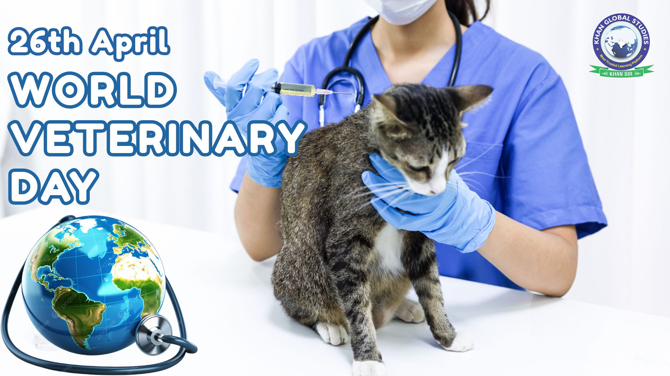 World Veterinary Day 2025: Significance, Objectives & Theme | Khan ...