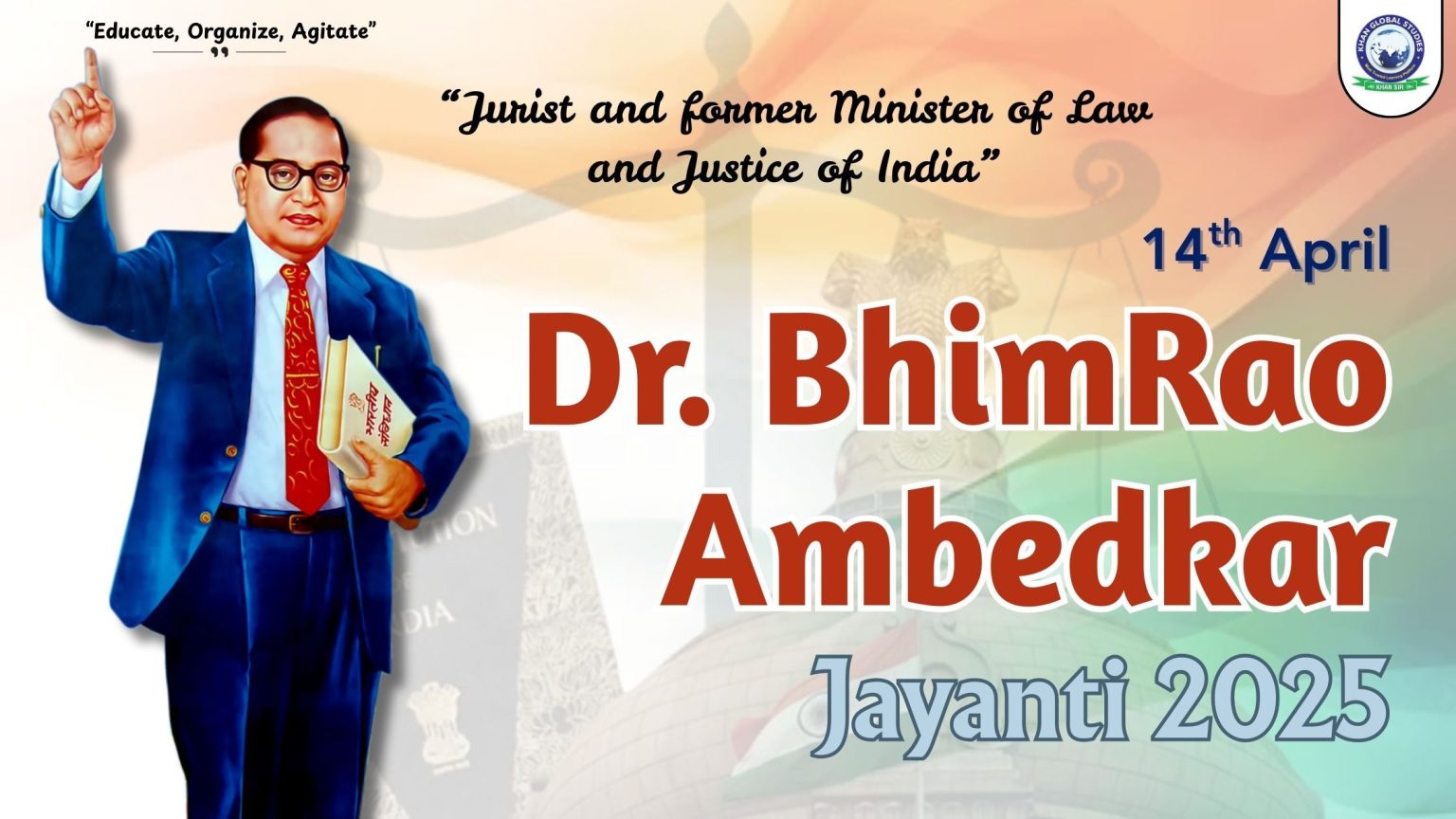 Ambedkar Jayanti 2024: Why Celebrated, History & Importance | Khan ...