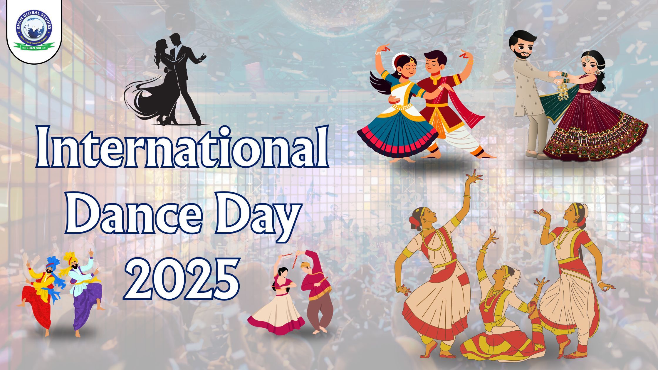 International Dance Day 2025: Celebrate the Art of Rhythm | Khan Global ...