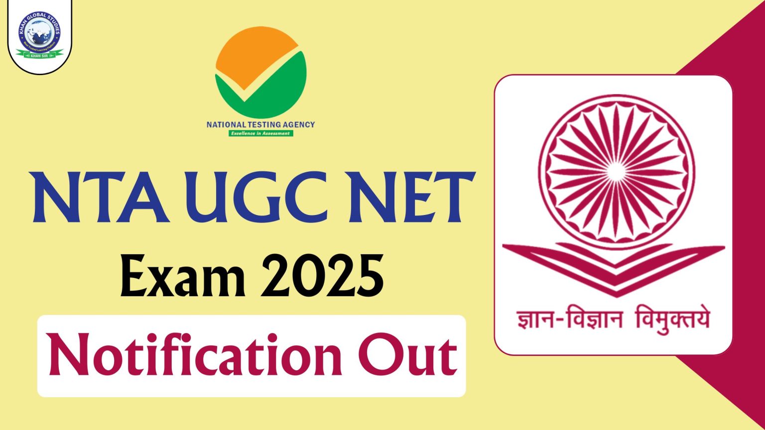 UGC NET 2025 Exam: Eligibility, Exam Pattern & Apply Steps | Khan Global Studies Blogs