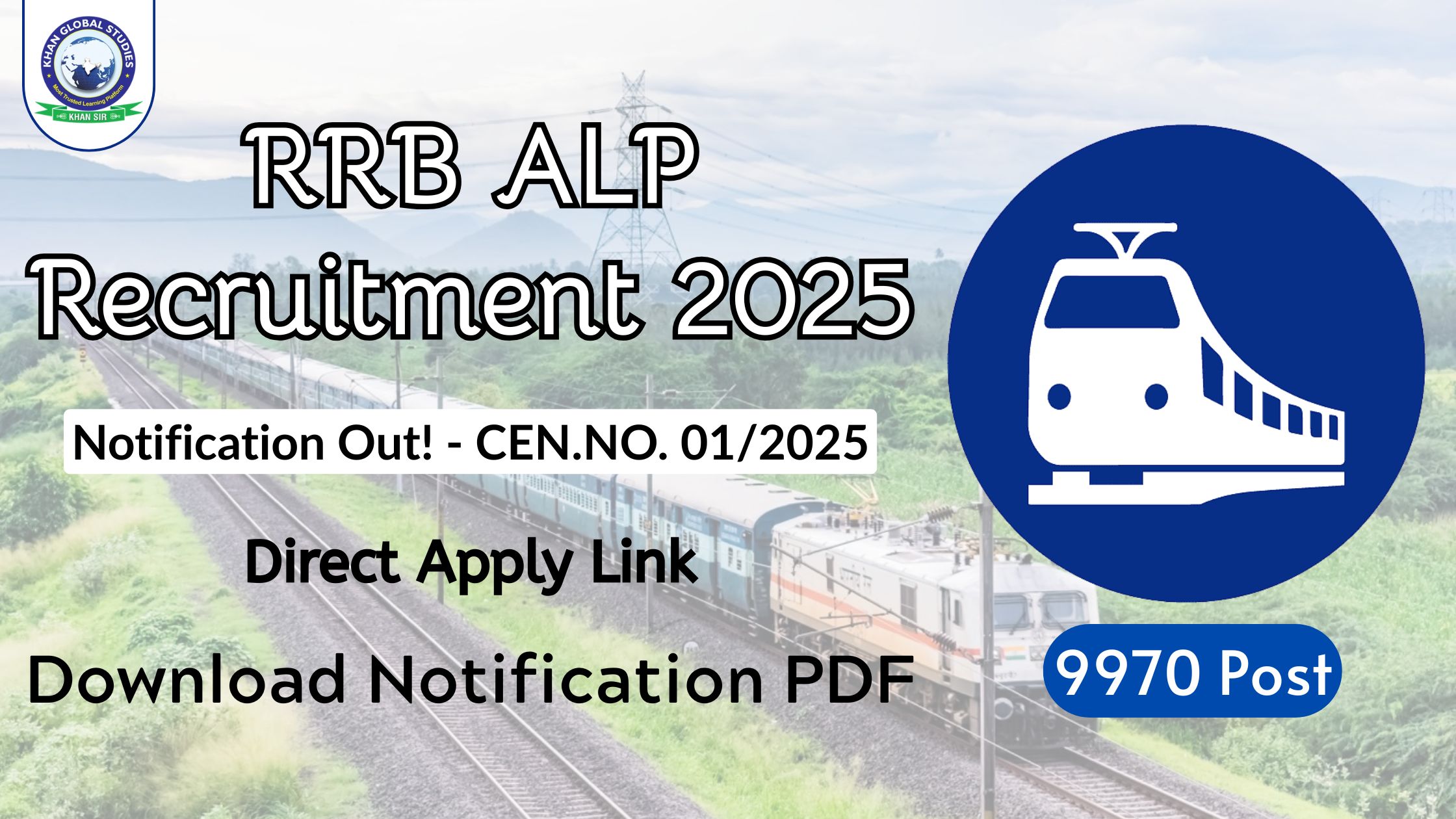 RRB ALP Recruitment 2025 - Notification Out for 9970 Posts | PDF