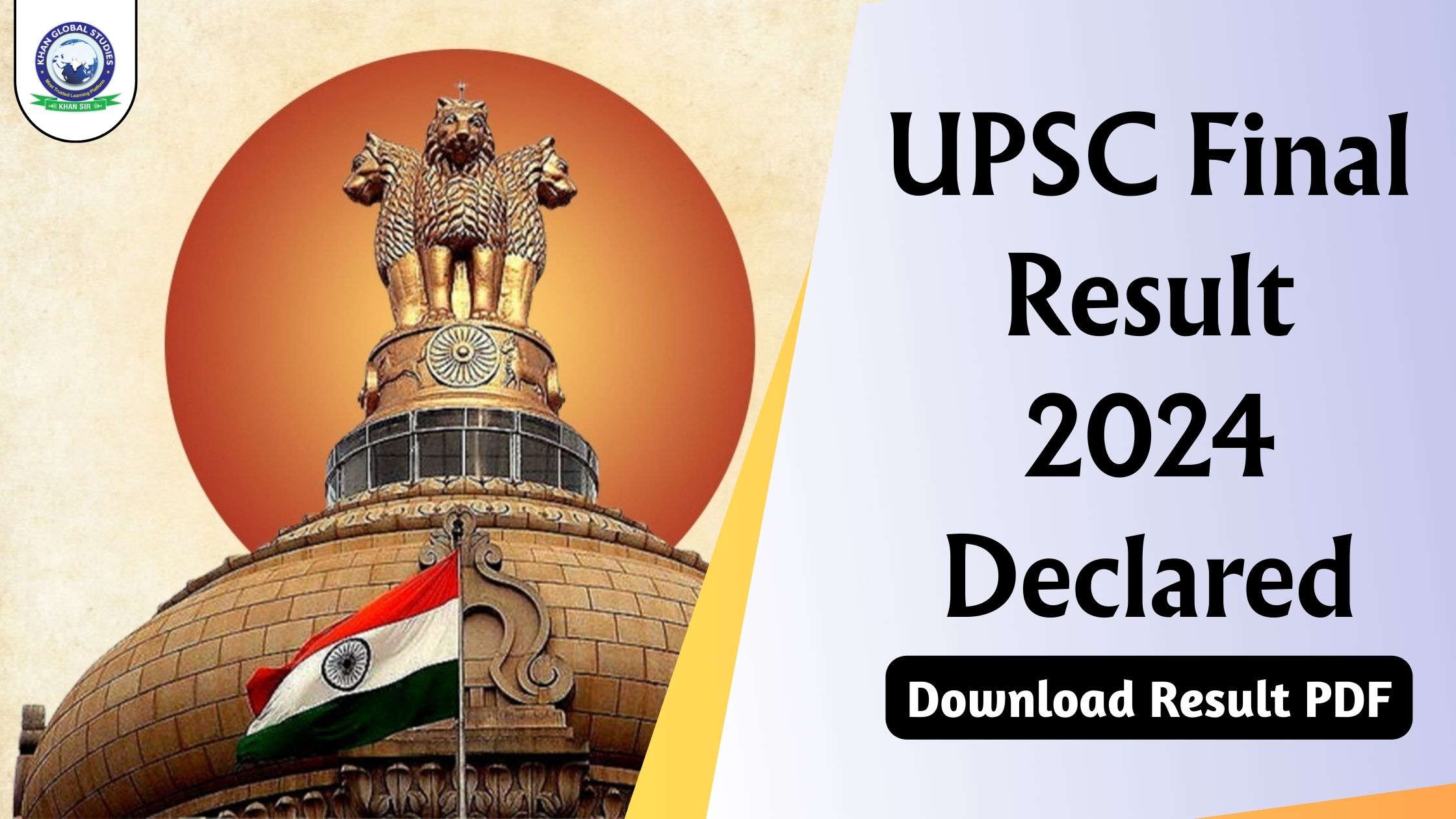 UPSC Result 2024 Declared: Check Merit List PDF @upsc.gov.in | Khan Global Studies Blogs