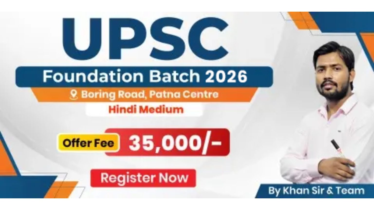 Join UPSC Foundation Offline Batch 2026 (Boring Road) Hindi | Khan ...