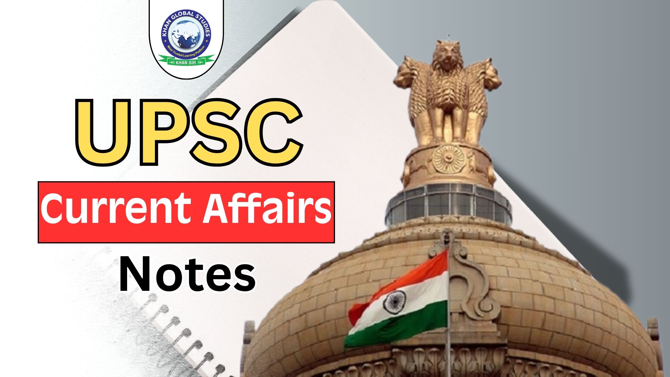 Make Perfect Current Affairs UPSC Notes with KGS