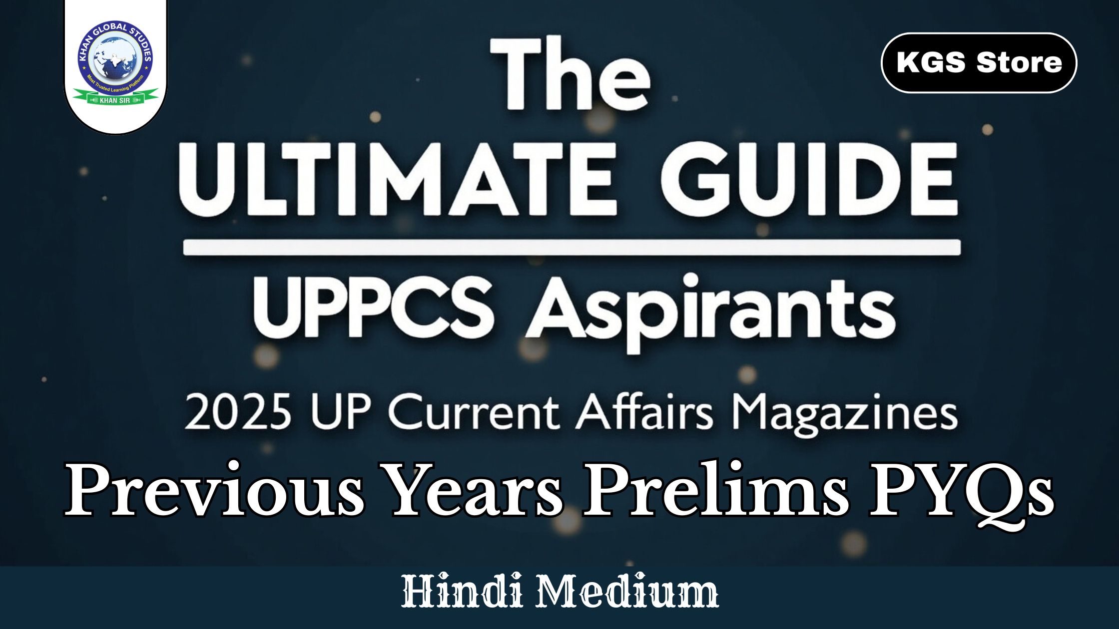 UPPCS Combo - 11 Years Prelims PYQs & Current Affairs