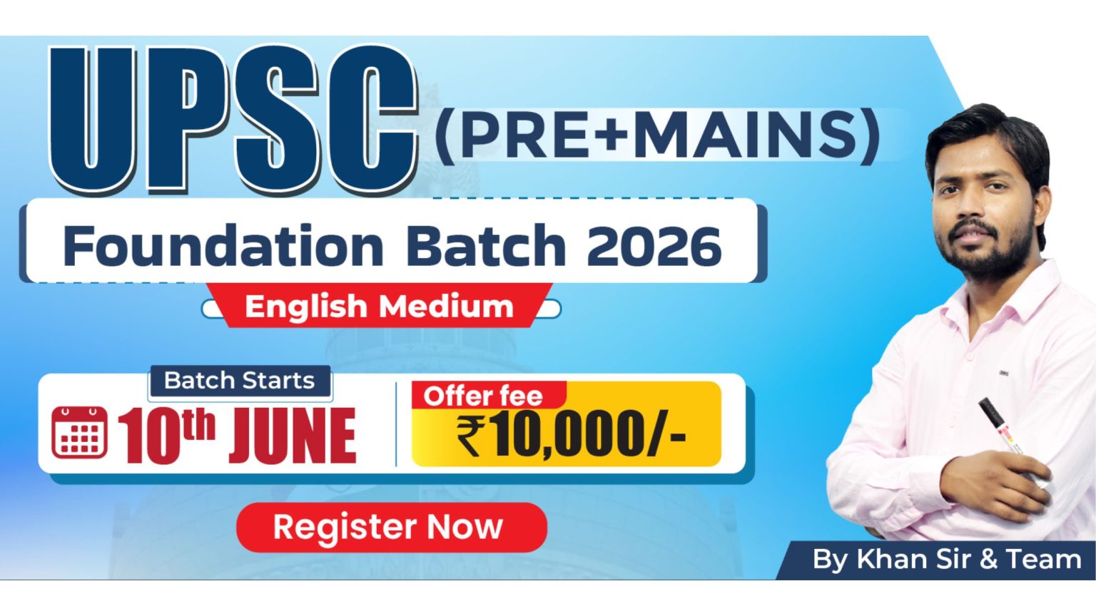 Join Online UPSC Foundation Batch 2026 (English Medium) | Khan Global Studies Blogs