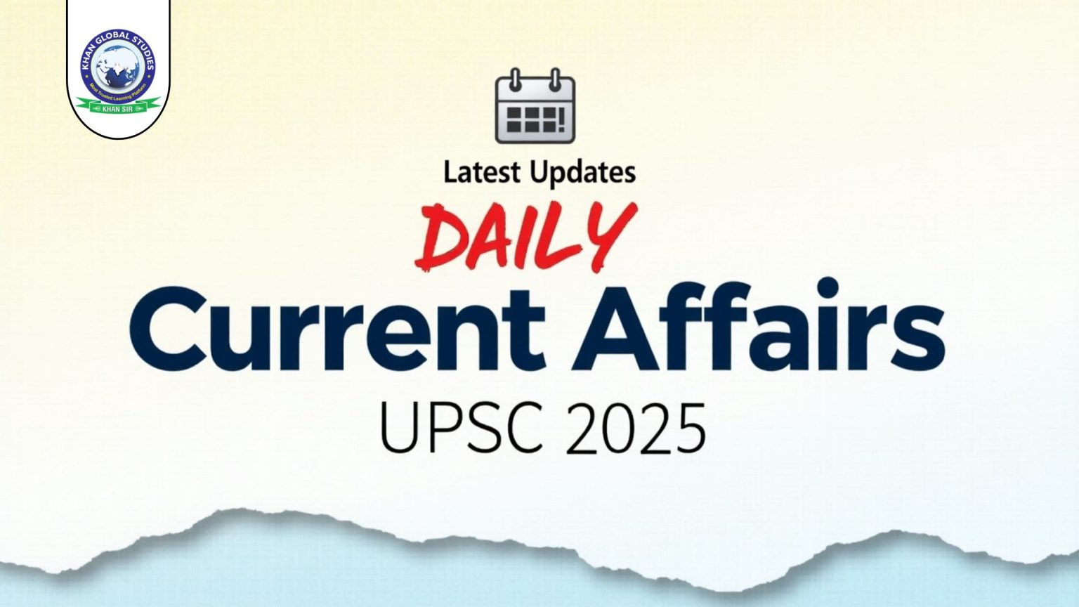 Daily Current Affairs for UPSC 2025 in Hindi