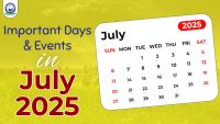 Complete List of Important Days & Events in July 2025 | Khan Global ...