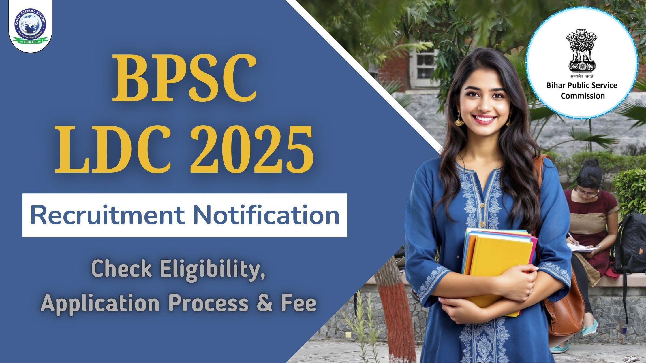 BPSC LDC Recruitment 2025 Notification Out @bpsc.bihar.gov.in | Khan ...