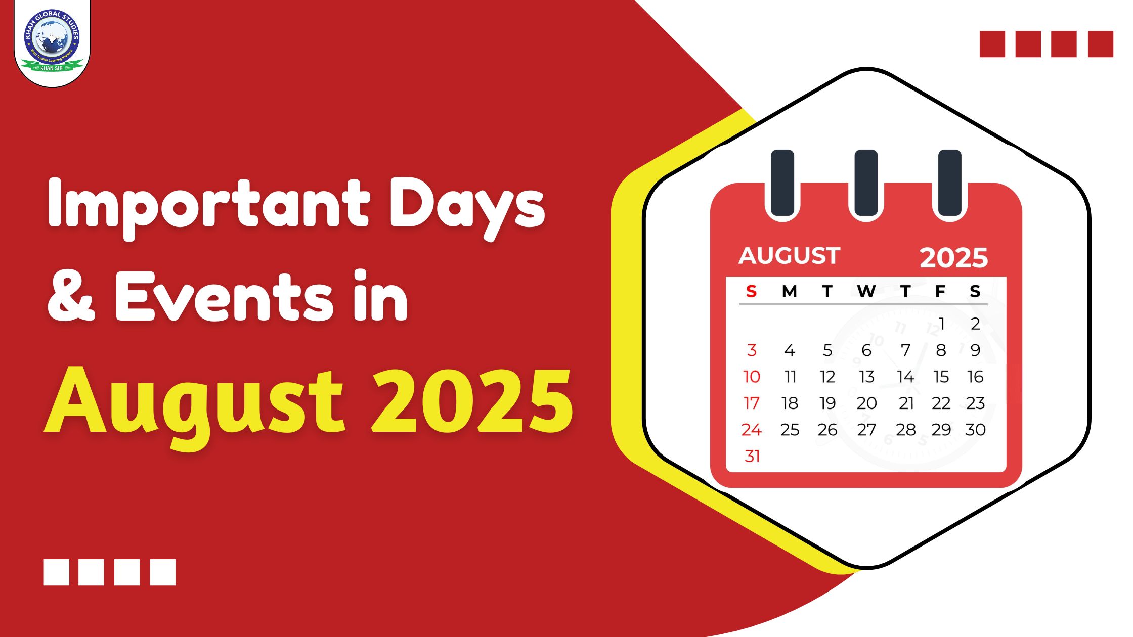 Important Days and Events in August 2025 – A Complete Guide | Khan ...