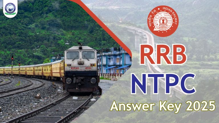 RRB NTPC Answer Key 2025 Released, Download PDF | Khan Global Studies Blogs