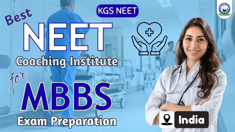 Best NEET Coaching Classes Online in India | KGS NEET