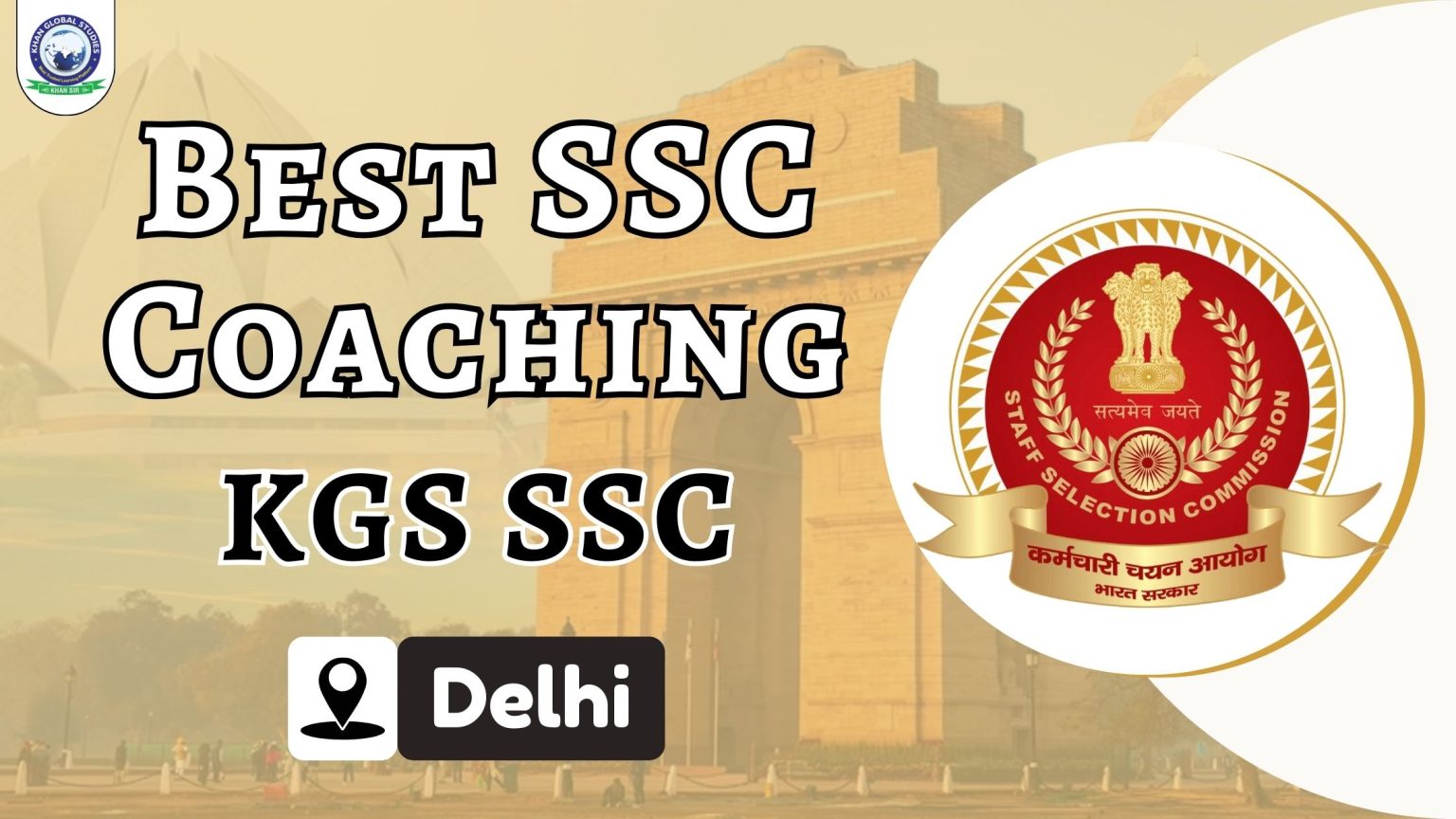 Best SSC Coaching in Delhi (Mukherjee Nagar) | KGS SSC
