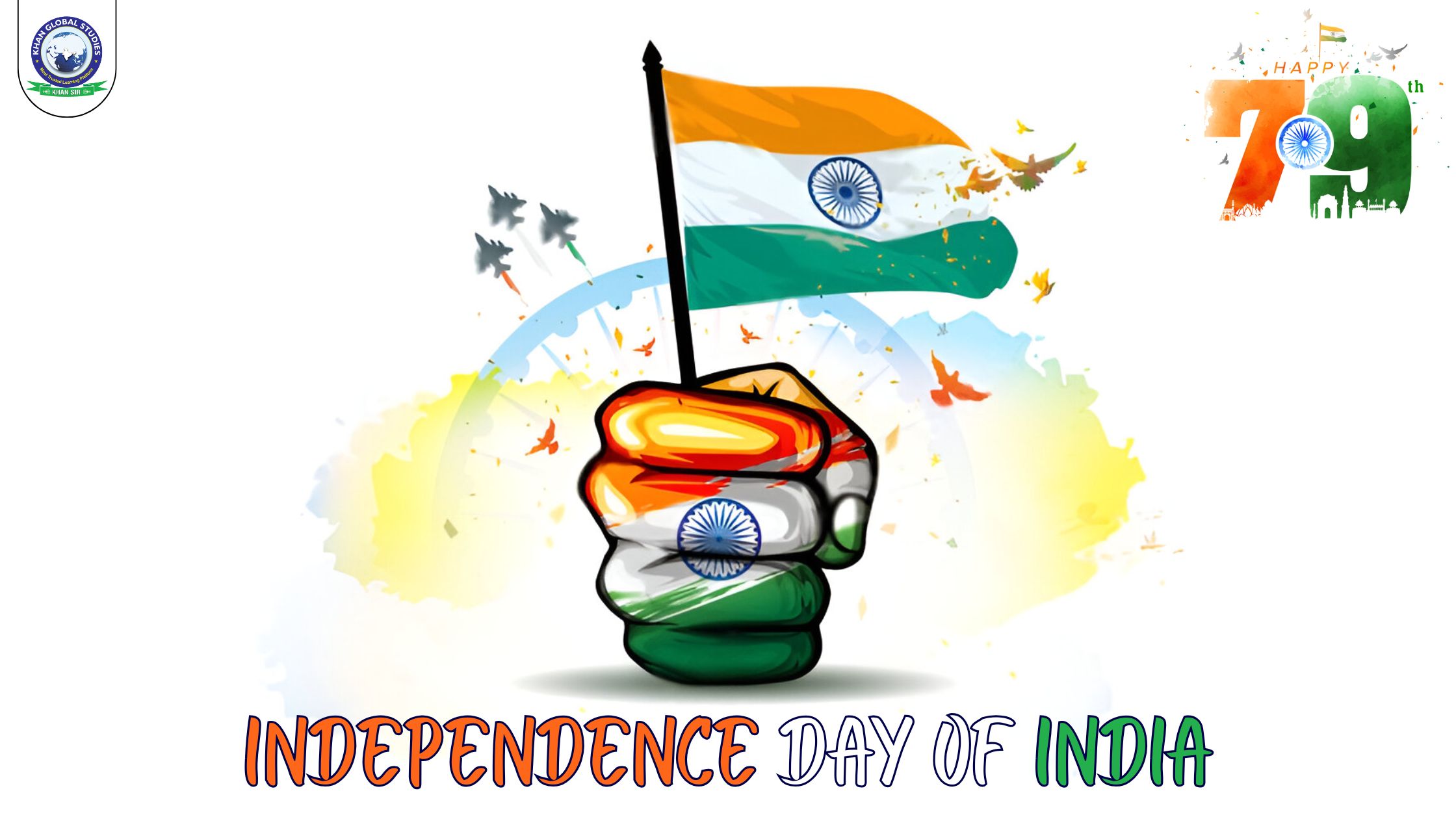 Independence Day of India 2025: History, Celebration & Facts