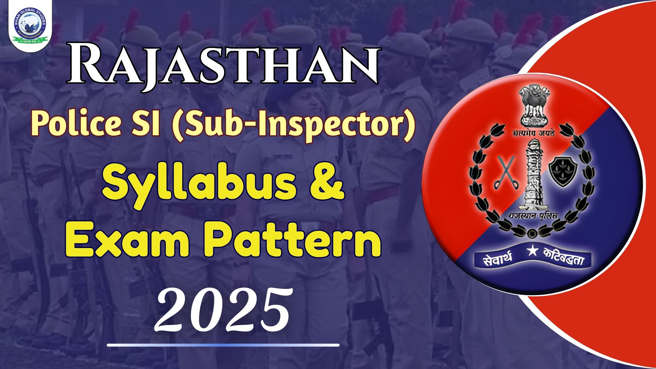 Rajasthan Police SI (Sub Inspector) Syllabus & Exam Pattern 2025