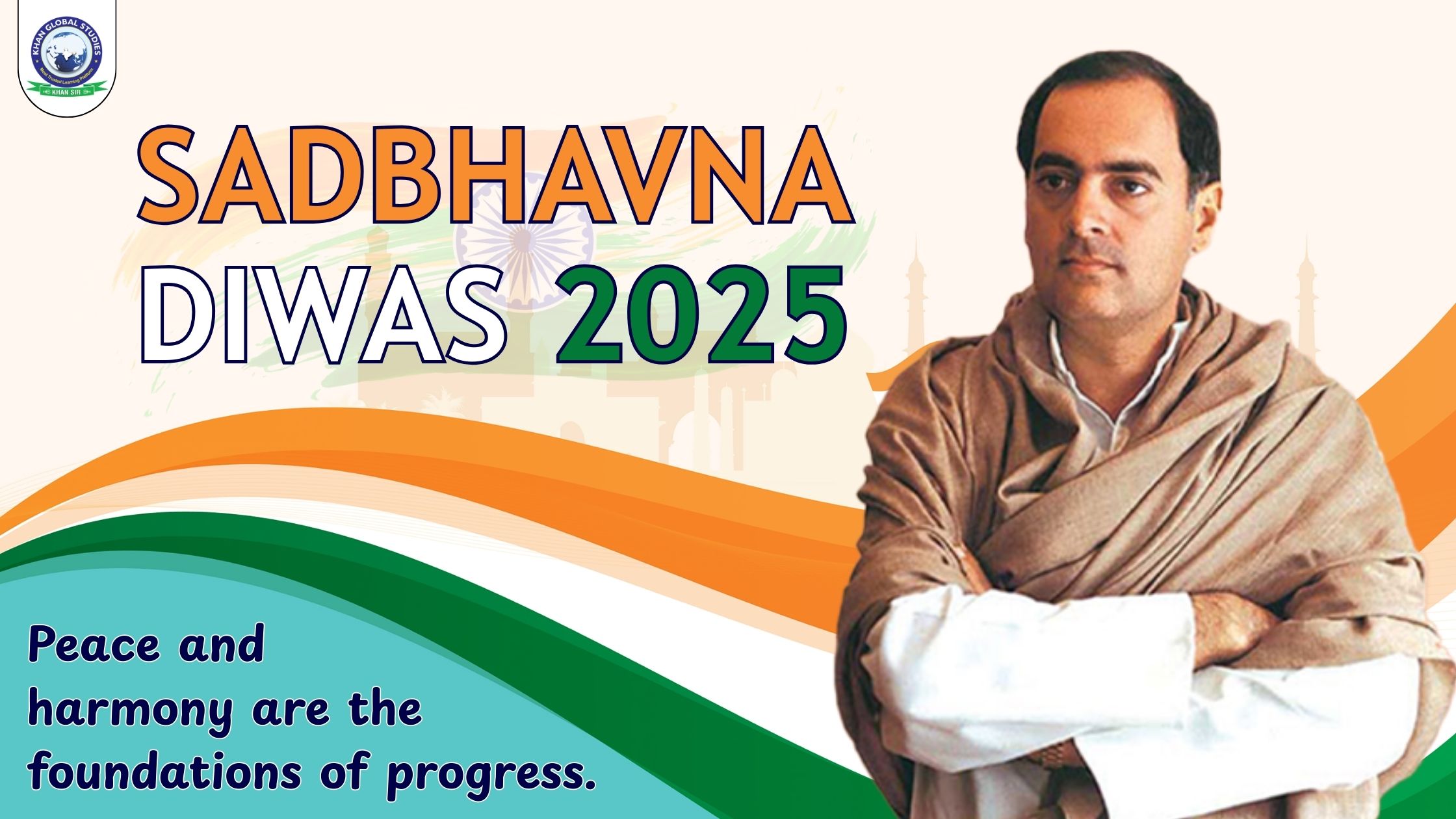 Sadbhavna Diwas 2025: Date, History, Significance & Quotes - Khan ...