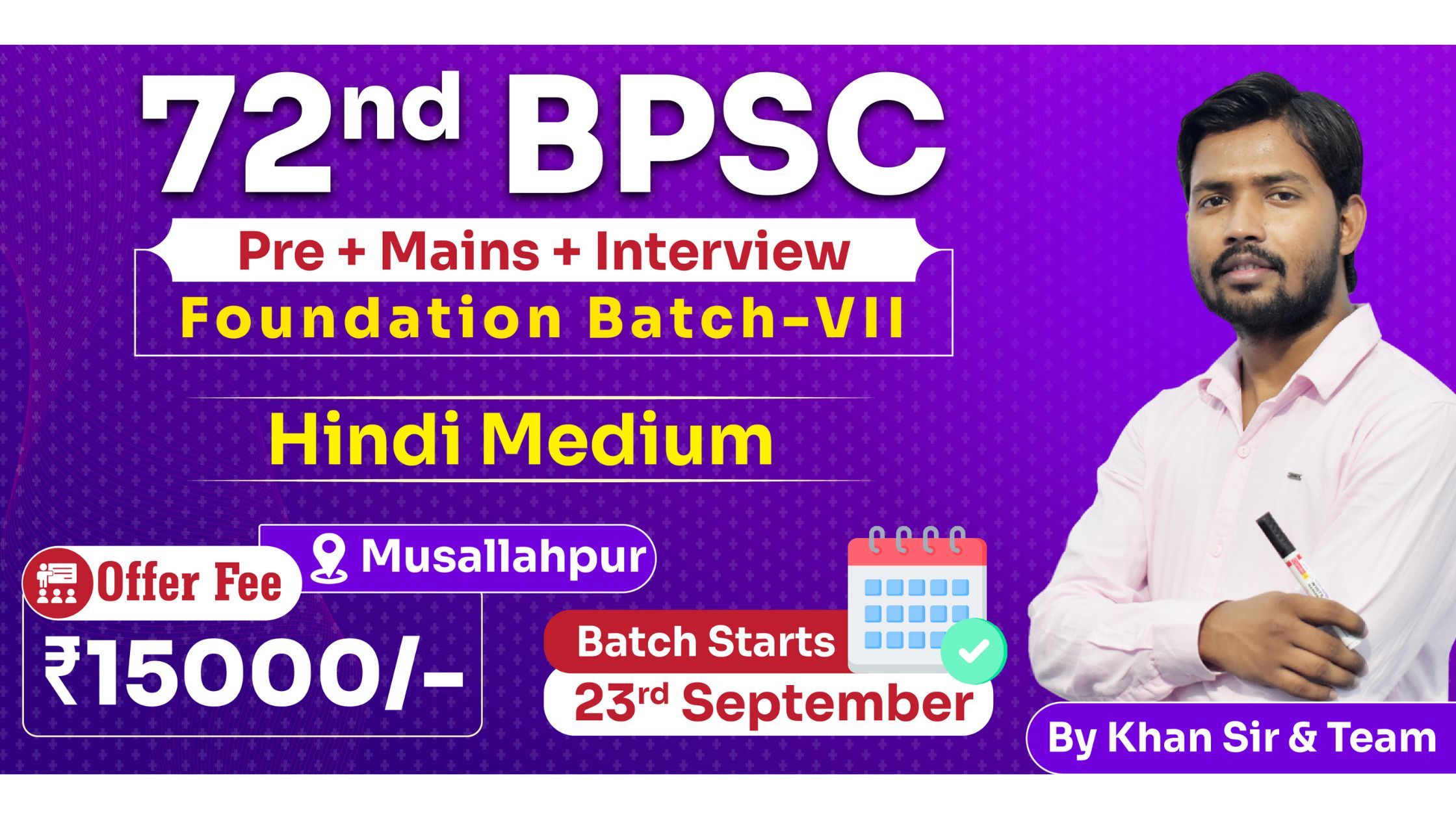 Join 72nd BPSC Offline Foundation Batch-VII in Hindi Medium