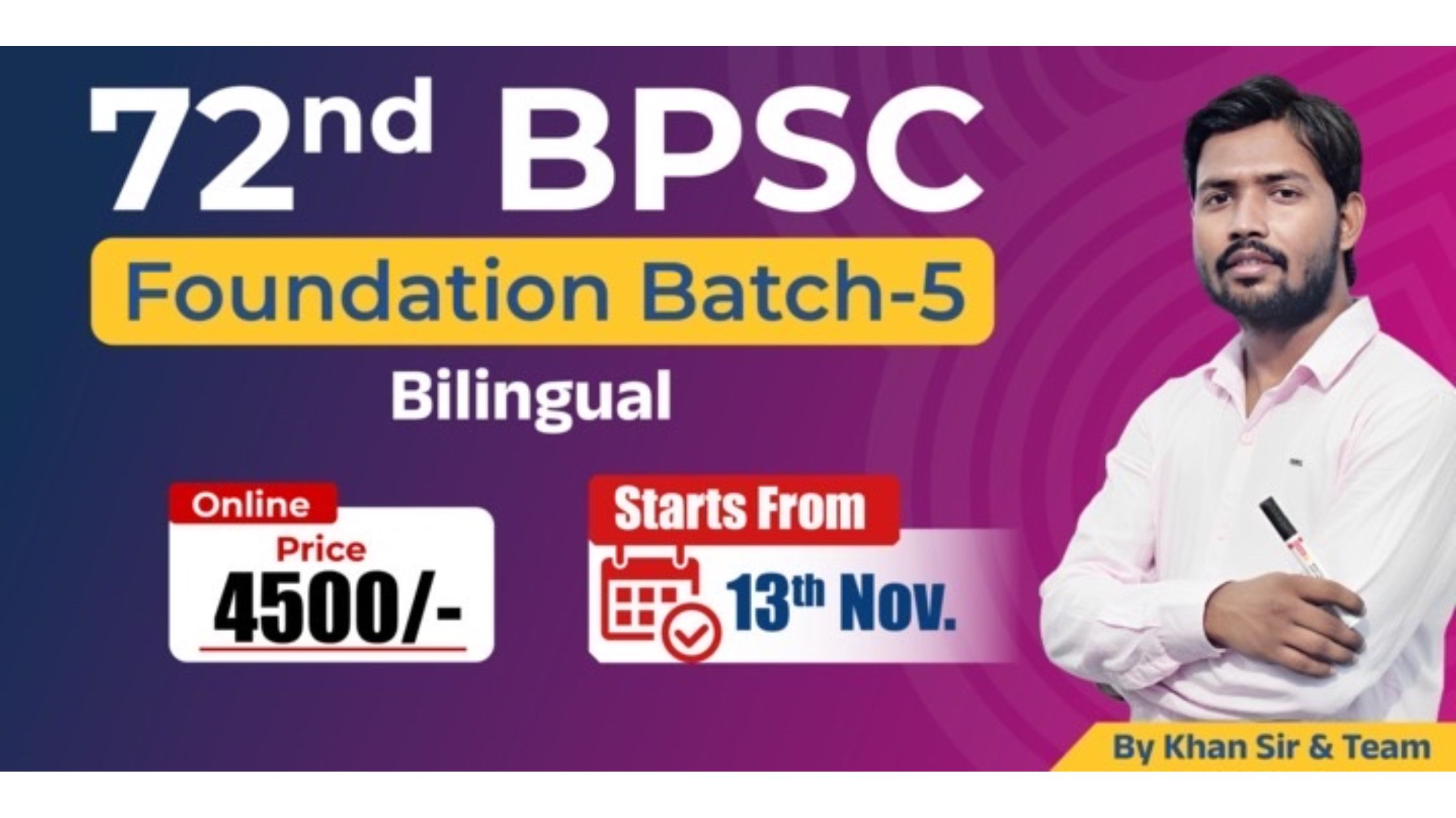 Join Online 72nd BPSC Foundation Batch V (Bilingual) | KGS