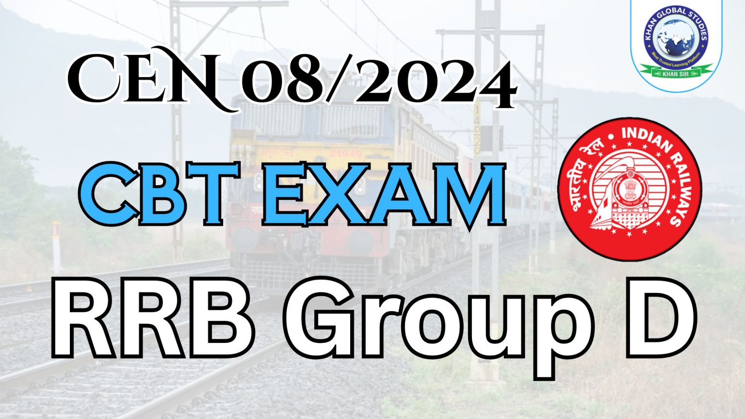 RRB Group D Exam Date 2025 | CEN 08/2024 CBT